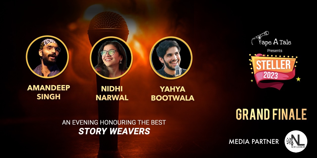INDIA’S BEST STORYTELLERS SET TO ENTHRAL LUCKNOW AT ‘STELLER 2023 BY ...